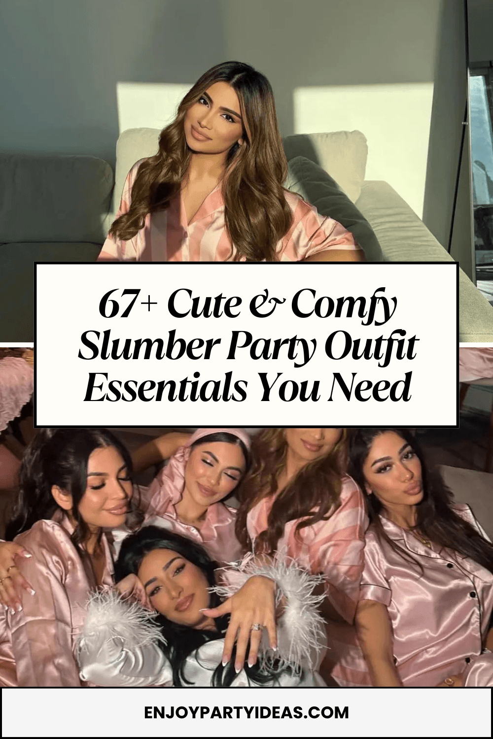 67+ Cute & Comfy Slumber Party Outfit Essentials You Need