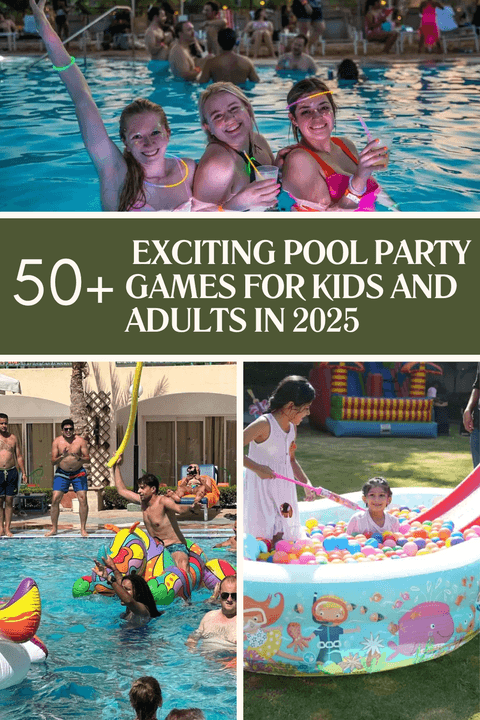 50+ Exciting Pool Party Games for Kids and Adults in 2025